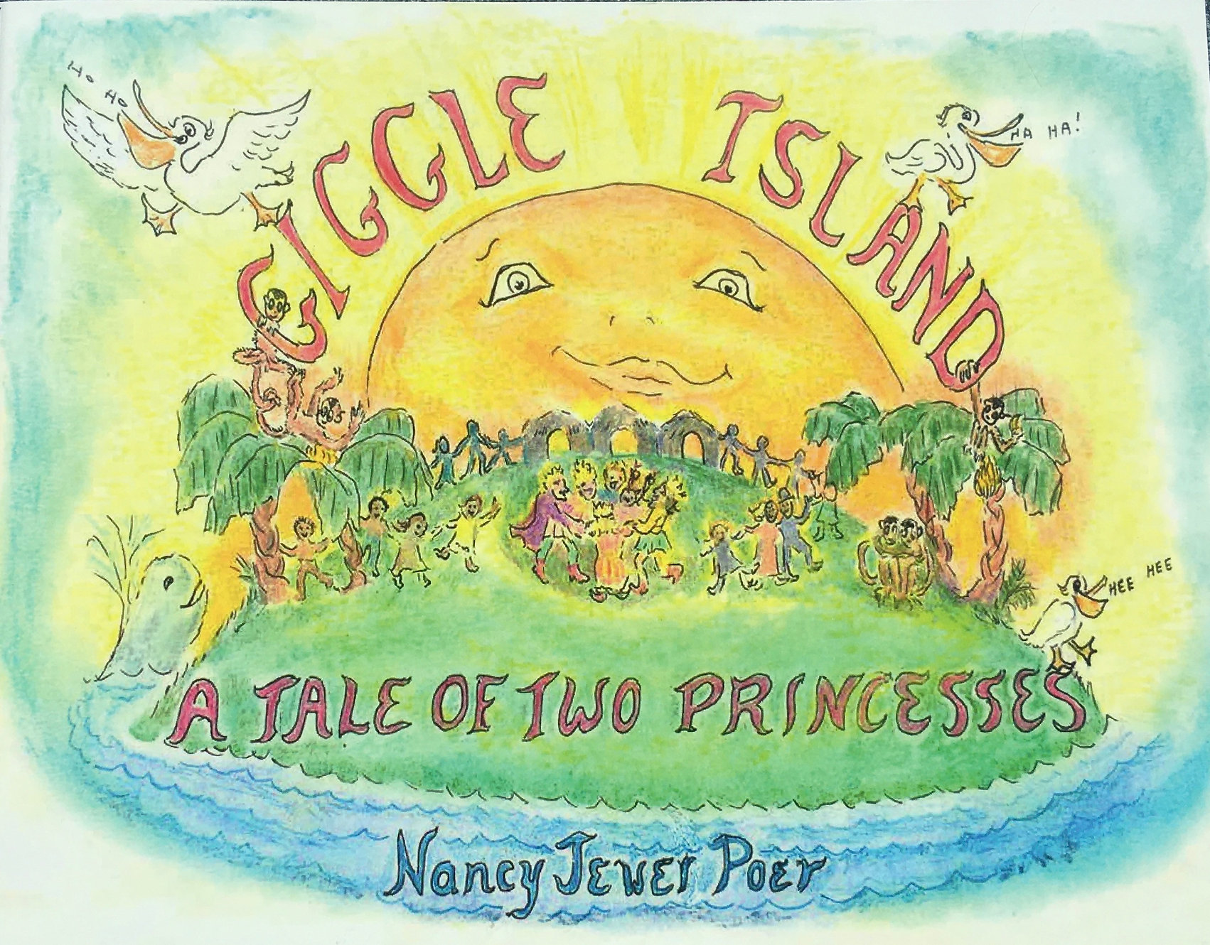 Giggle Island: A Tale of Two Princesses