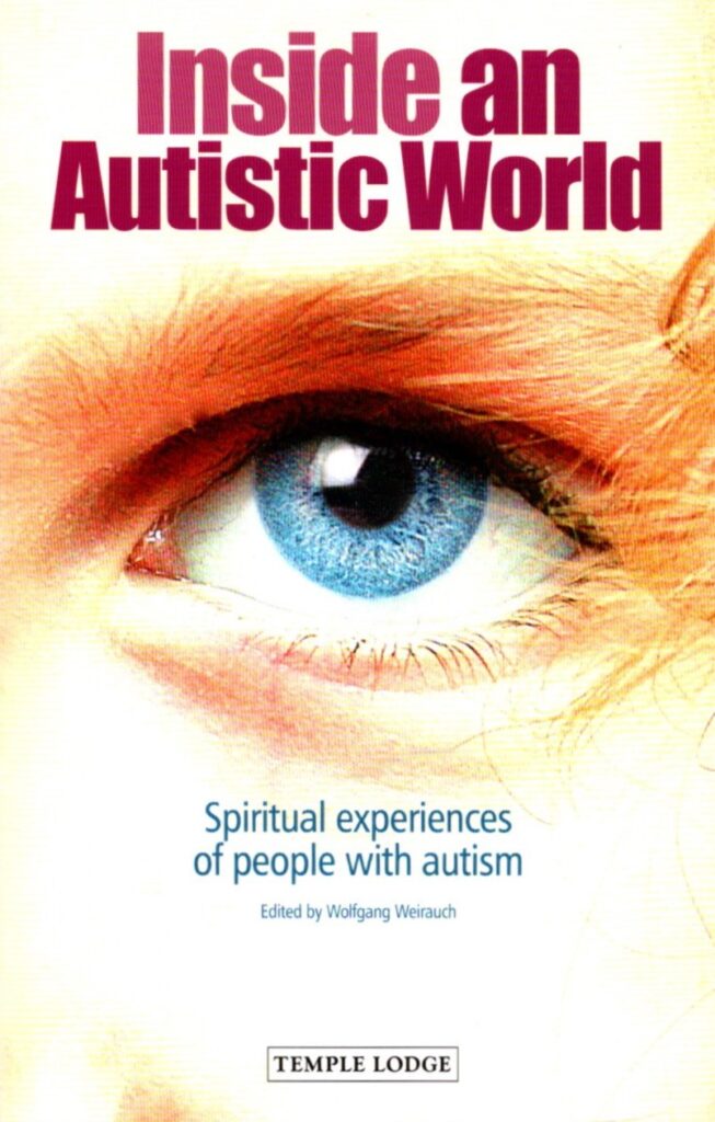 Inside an Autistic World: Spiritual Experiences of People with Autism