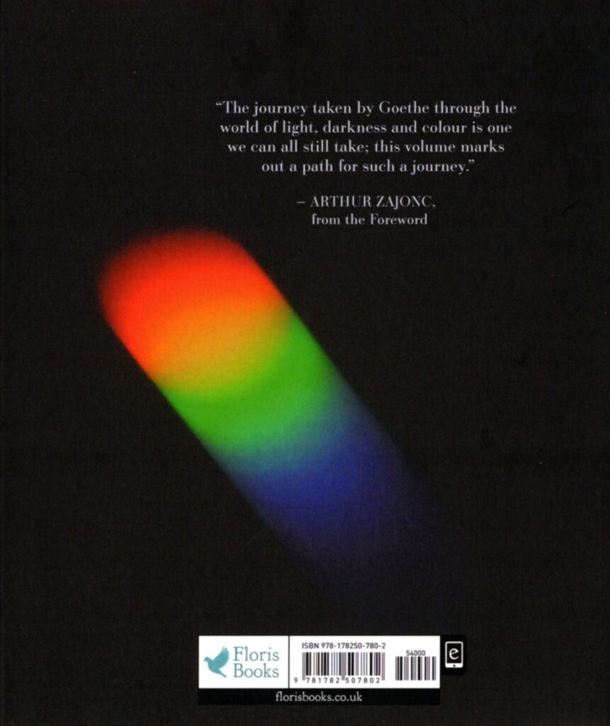 Seeing Colour: A Journey through Goethe’s World of Colour