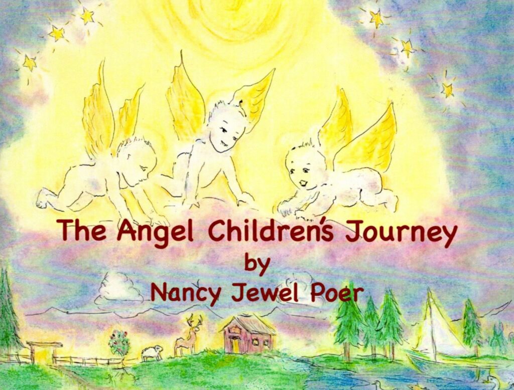 The Angel Children's Journey: A Children’s Tale about Karma and ...