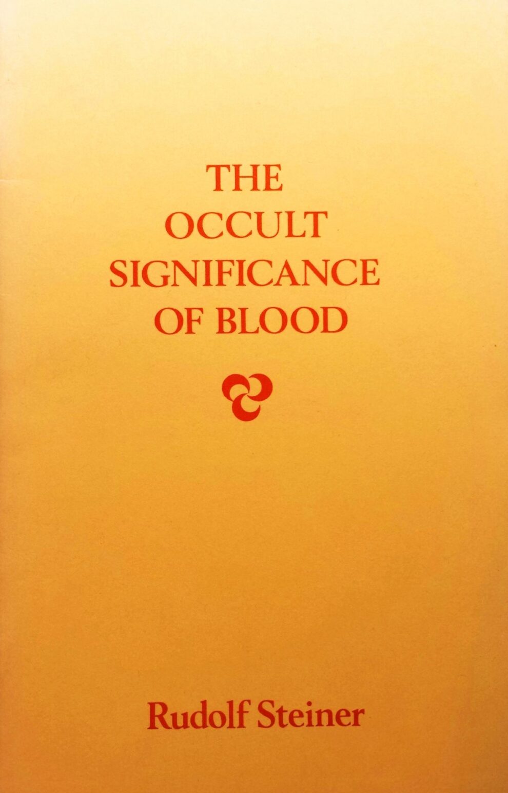 Occult Science and Occult Development: Christ at the Time of the ...